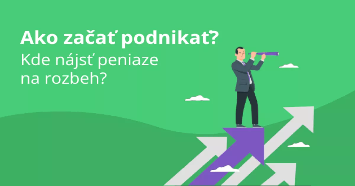 Ako začať podnikať a kde nájsť peniaze na rozbeh podnikania? Pozrite si ...